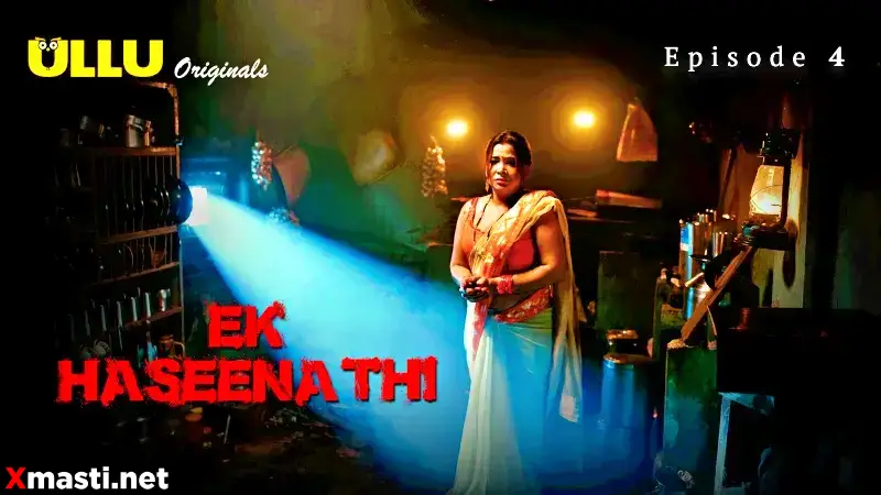 Ek Haseena Thi Episode 4 ULLU Hot Web Series Hot Sex Web Series Video ... Ek Haseena Thi Episode 4 ULLU Hot Web Series Hot Sex Web Series Video ...